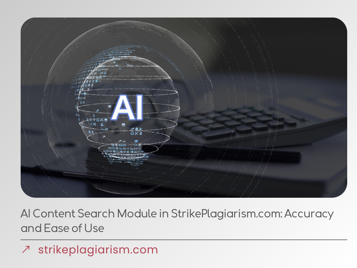 AI Content Search Module in StrikePlagiarism.com: Accuracy and Ease of Use | THE Campus Learn ...